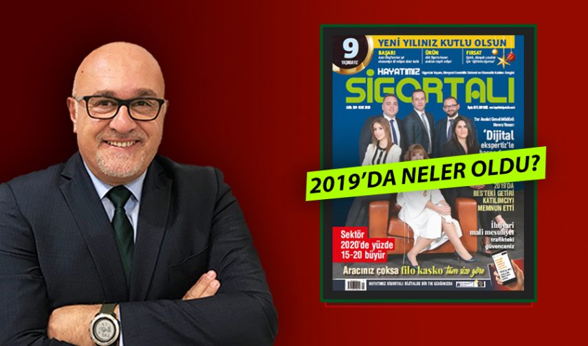 Can Kantar: CAN KANTAR: 2019 tüm sektör için fırtına gibi geçti